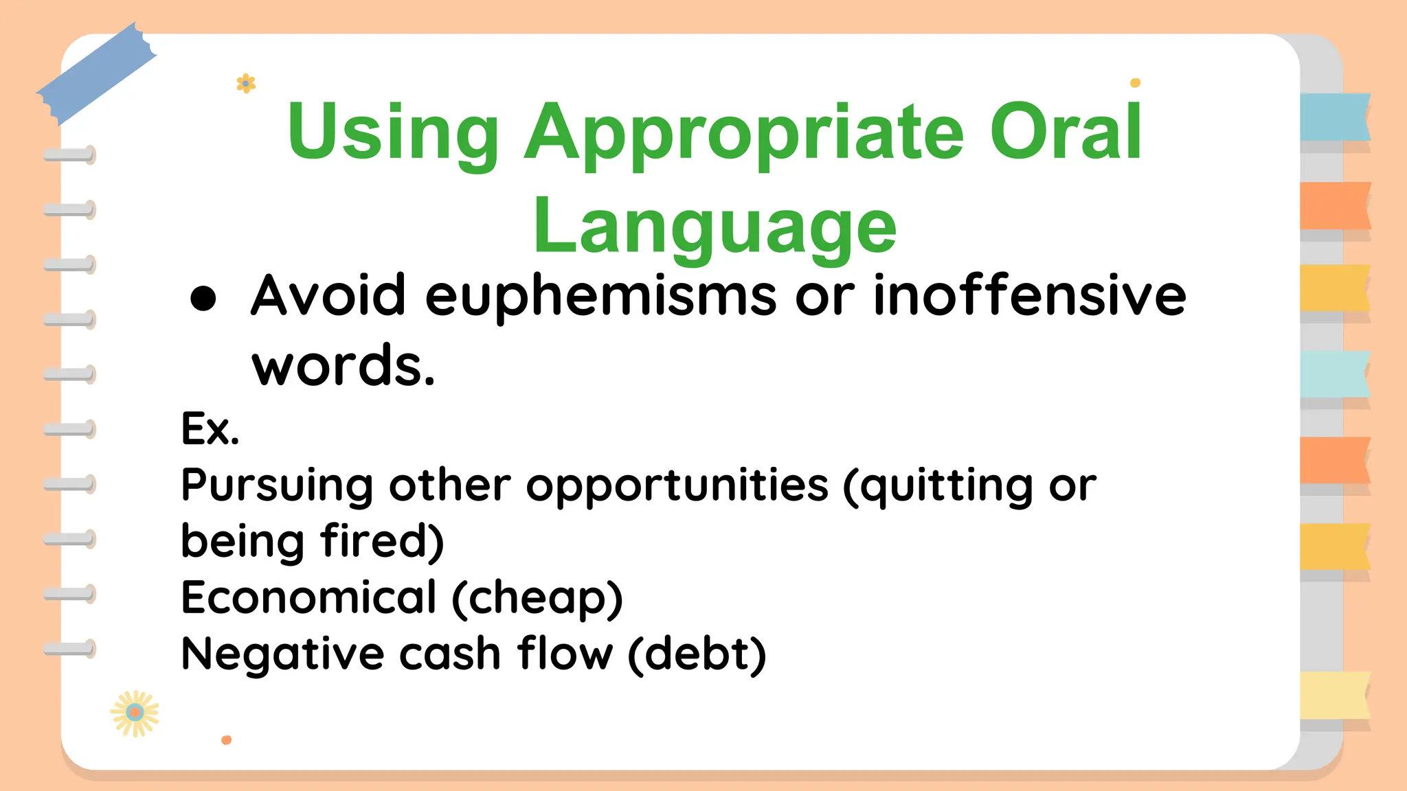 Use of Appropriate Oral Language, Stance, and Behavior - Copy.pptx