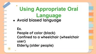 Use of Appropriate Oral Language, Stance, and Behavior - Copy.pptx
