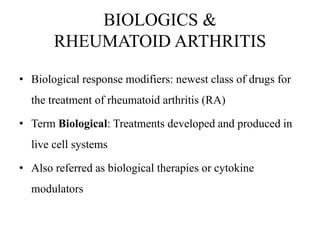 Use of biologicals in rheumatoid arthritis | PPTX
