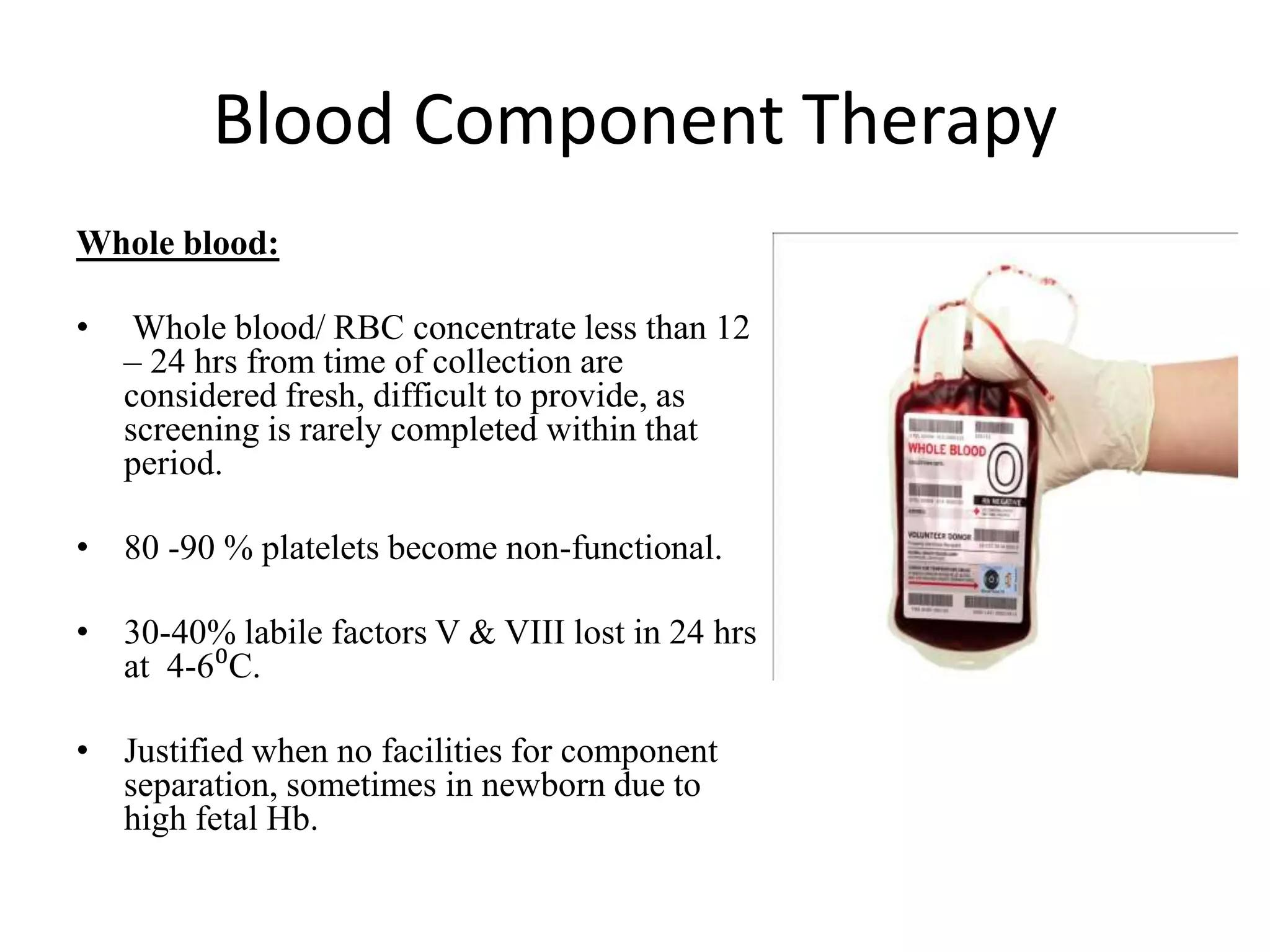 Use of Blood Components in Clinical Practice - Part 1 | PPTX