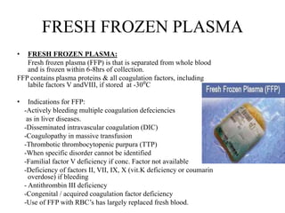 Fresh Frozen Plasma