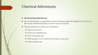 Use of chemical and mineral admixture in concrete | PPTX