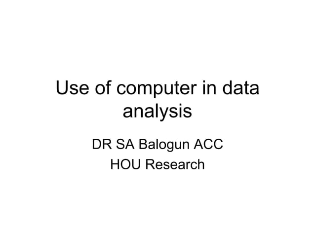 Use_of_computer_in_data_analysis.ppt | Desktop Publishing | Computer ...