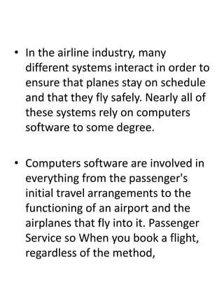 Use of computer software in airline | PPTX