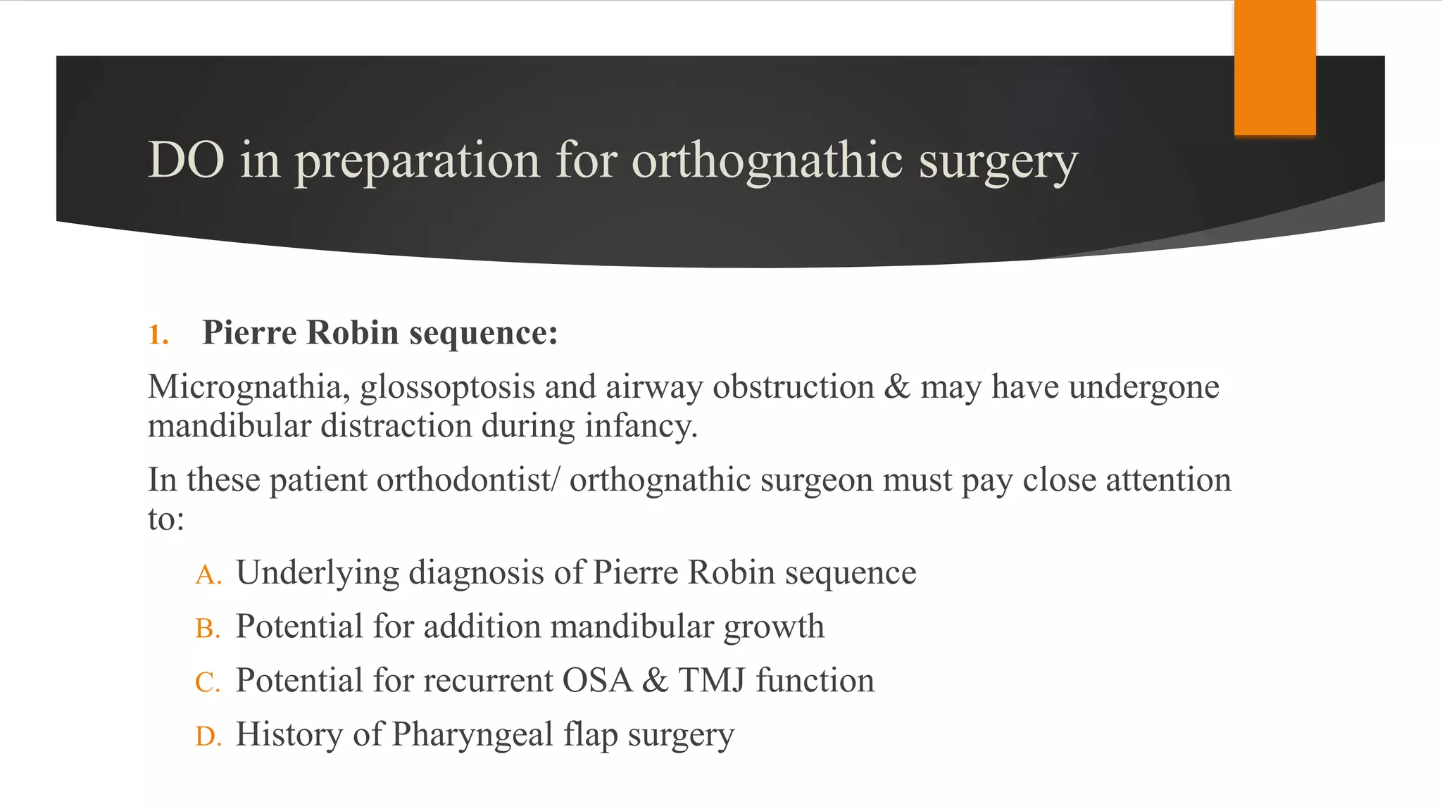 Use of distraction osteogenesis in orthognathic surgery | PPTX