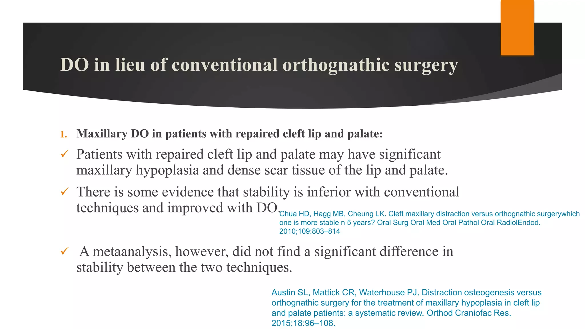 Use of distraction osteogenesis in orthognathic surgery | PPTX
