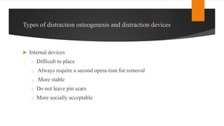 Use of distraction osteogenesis in orthognathic surgery | PPTX