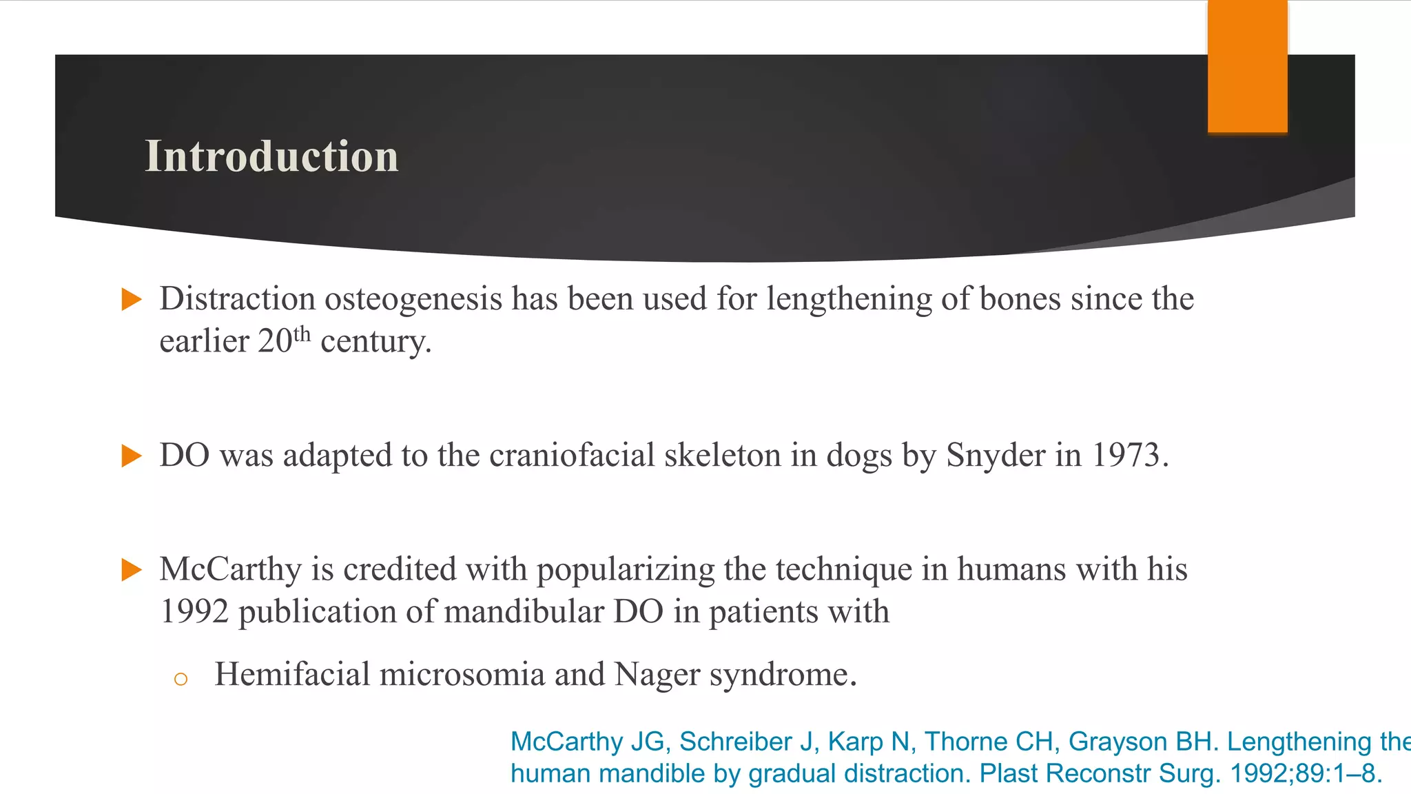 Use of distraction osteogenesis in orthognathic surgery | PPTX