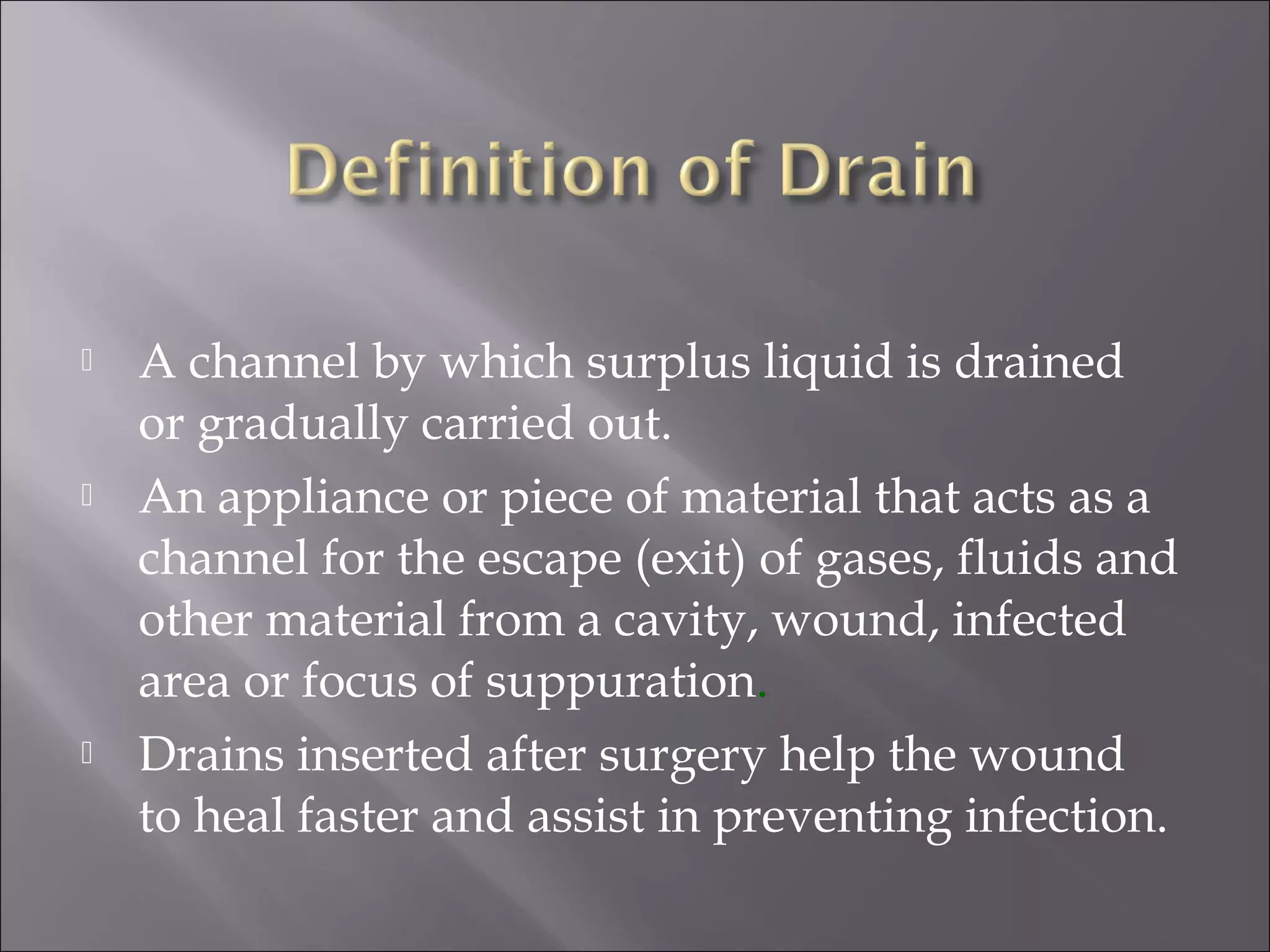 Use of drains in gastrointestinal surgery | PPT