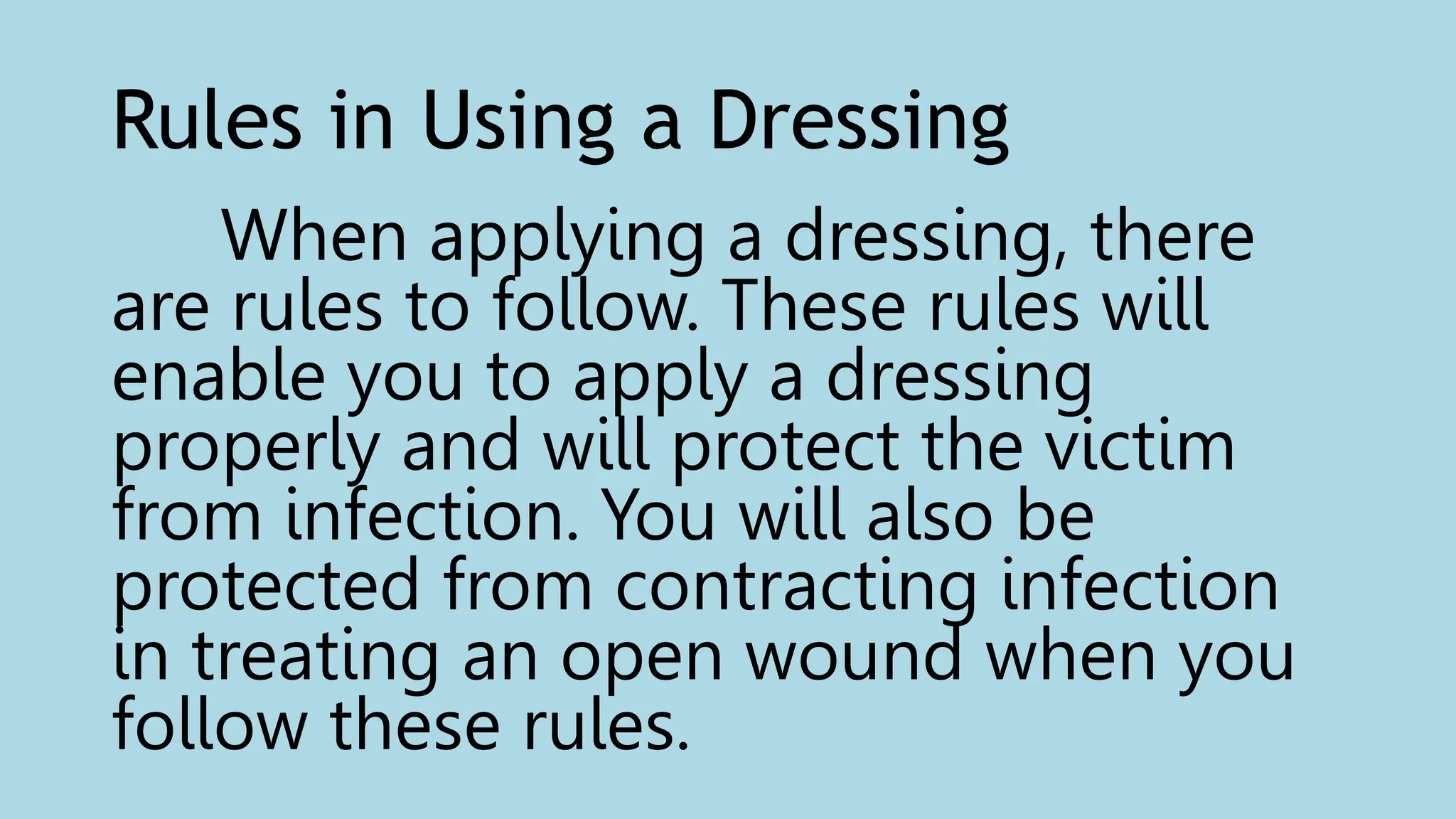 USE OF DRESSING AND BANDAGING.pptx.MSMSM | PPTX
