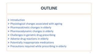 Use of drugs in geriatric patients | PPTX