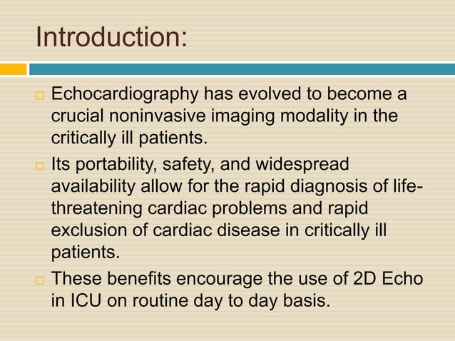 Use of echocardiography in icu | PPTX