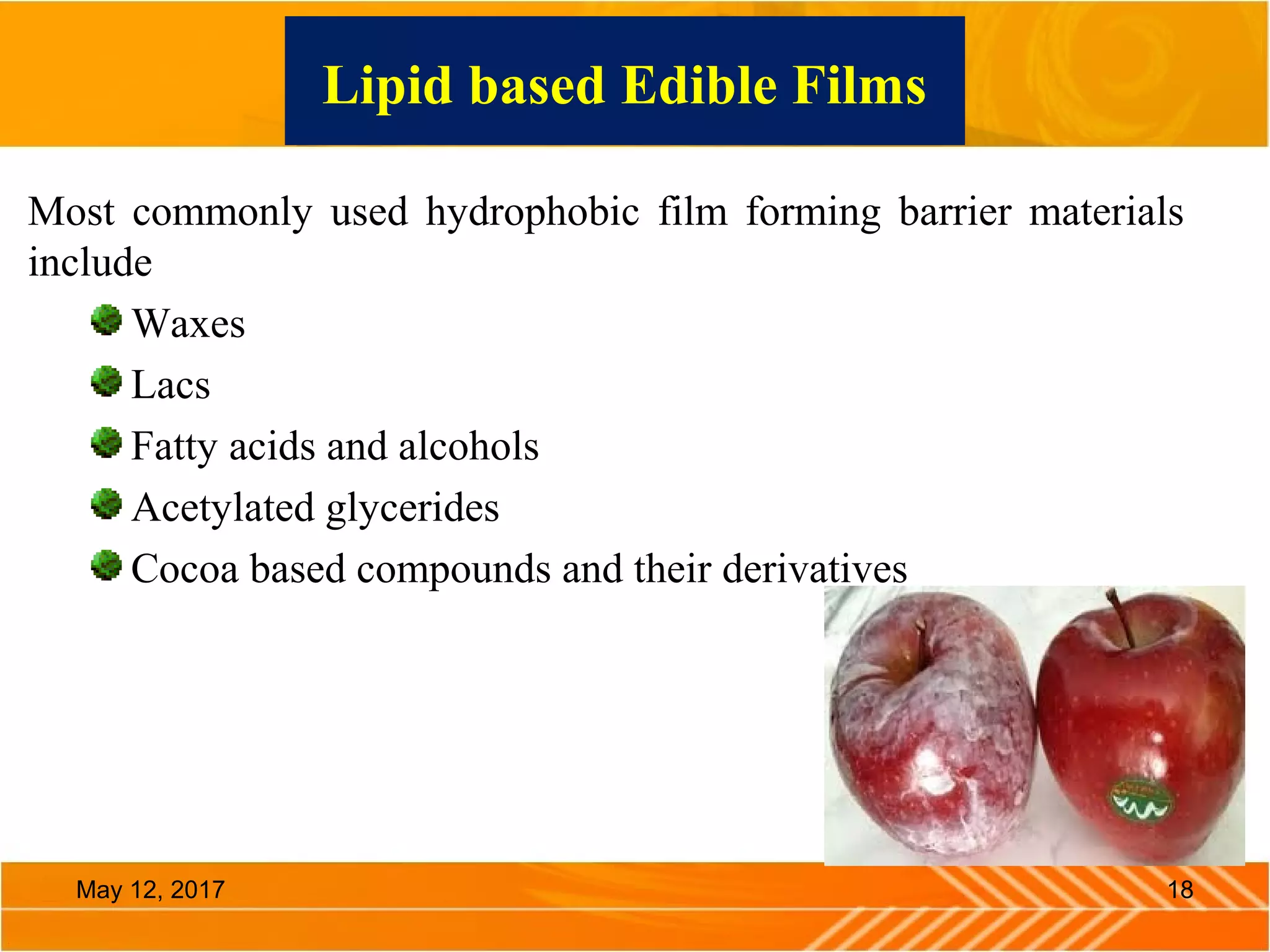Use of edible coating and films in food applications | PPT