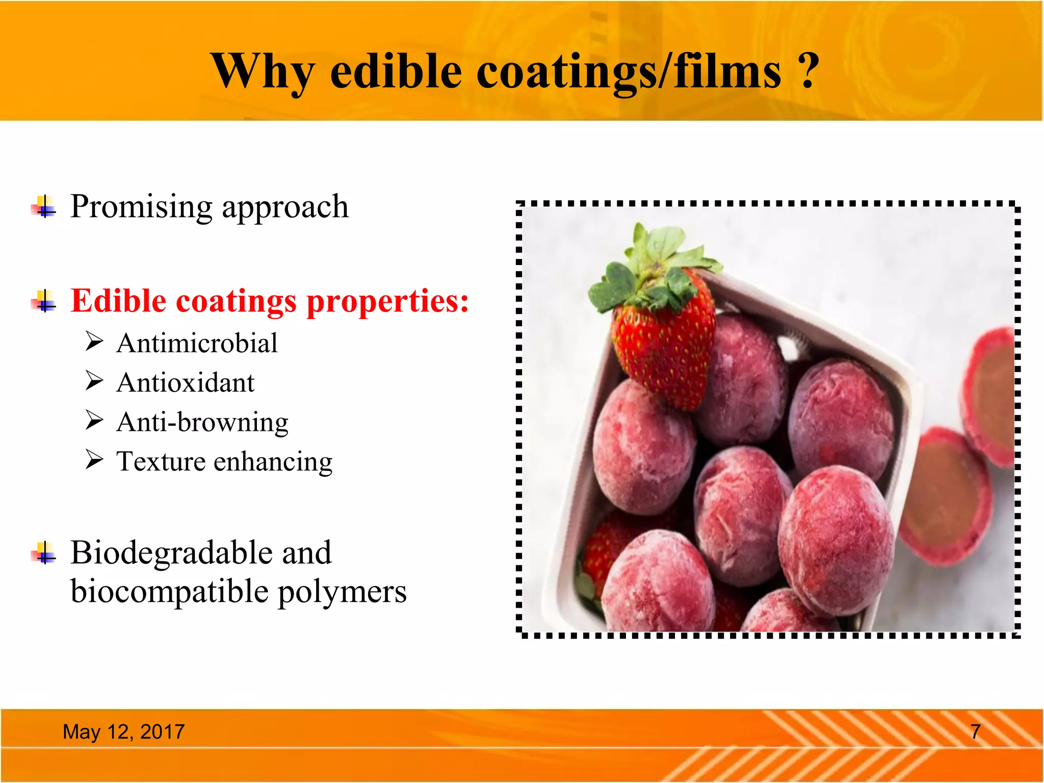Use of edible coating and films in food applications | PPT