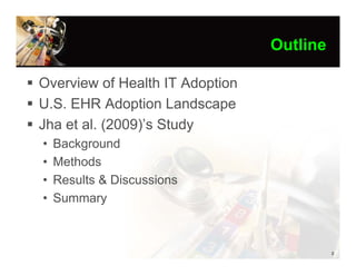 Use of EHRs in U.S. Hospitals: A Review of Jha et al. (2009) | PDF