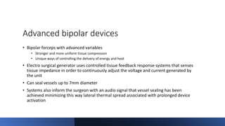 Use of energy devices in laparoscopy.pptx