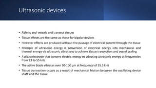 Use of energy devices in laparoscopy.pptx