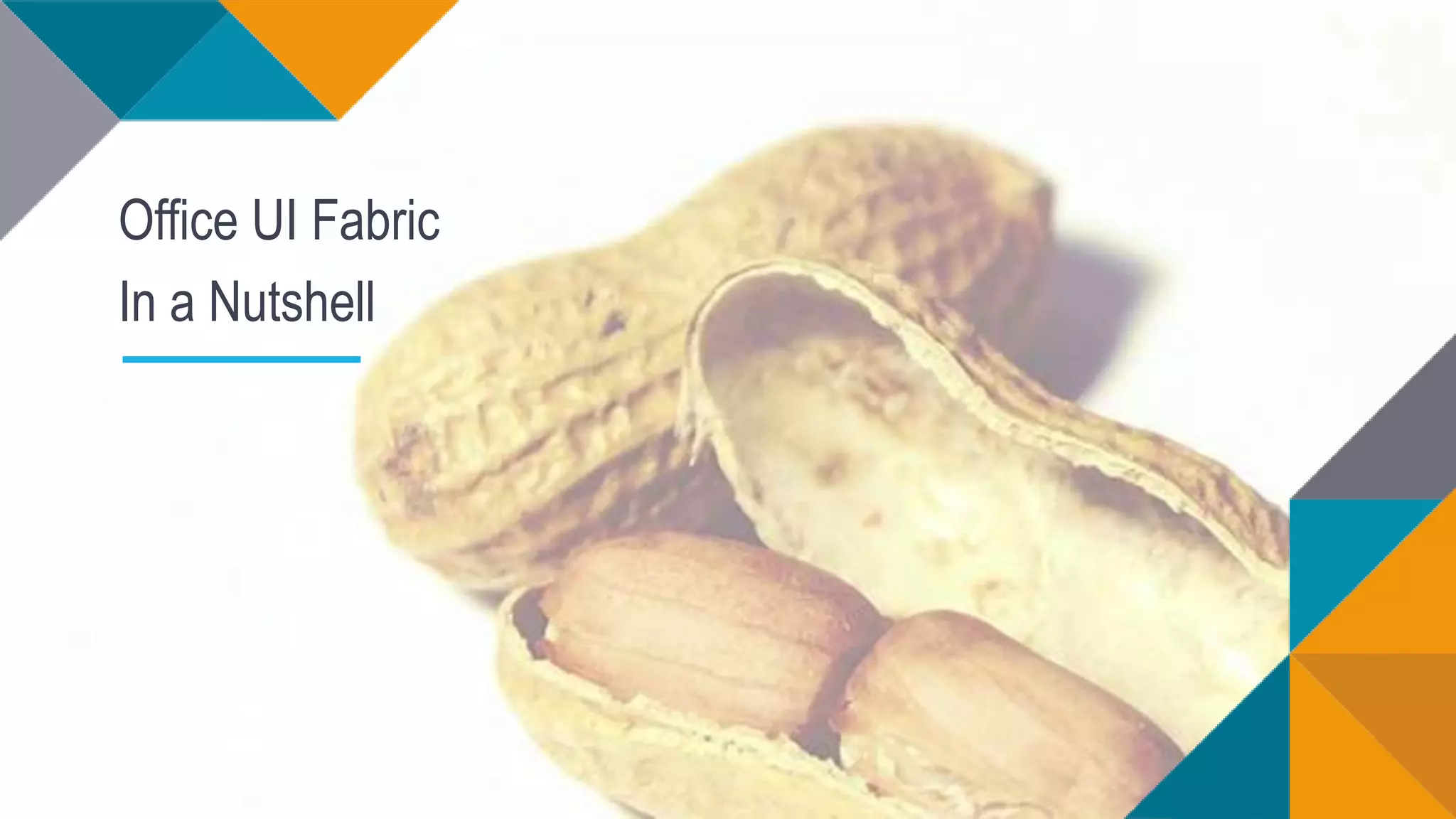 Use office ui fabric react to build beauty with SharePoint | PPTX