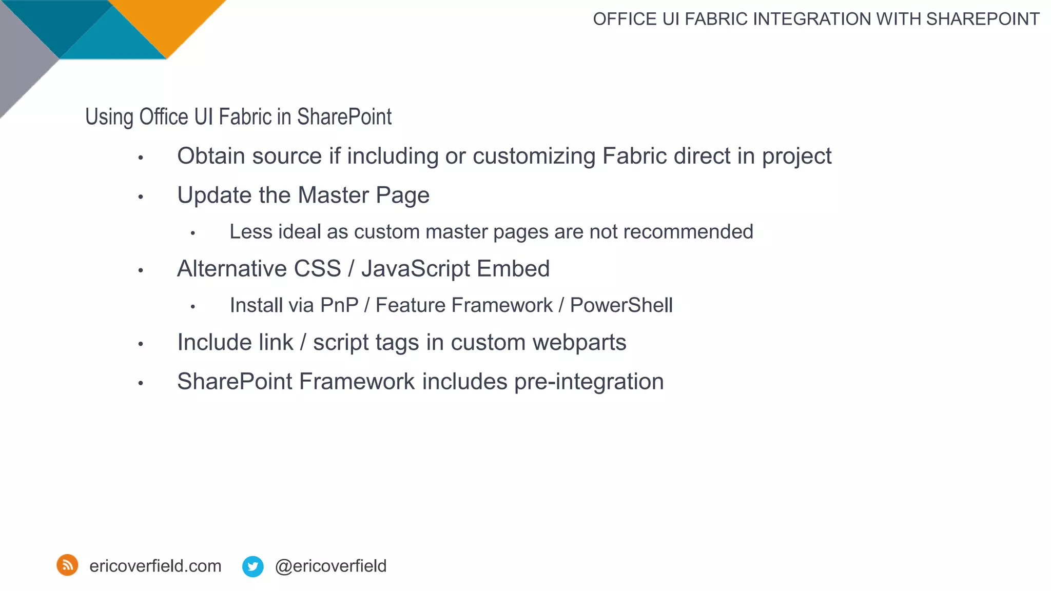 Use Office UI Fabric React to Build Beauty with SharePoint | PPTX | Web Development | Internet