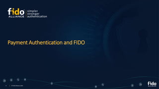 Use of FIDO in the Payments and Identity Landscape: FIDO Paris Seminar.pptx