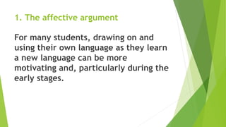 Use of first language in teaching second language. dr.ghobadirad ...
