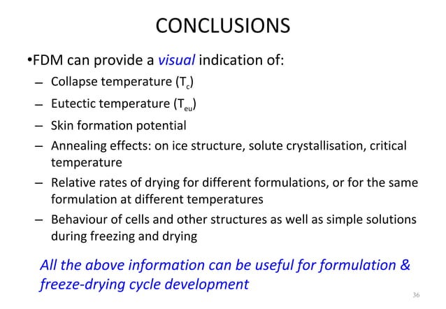 Use Of Freeze Drying Microscopy To Determine Critical Parameters | PPT