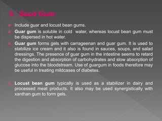 Use of gums in bakery and confectionary | PPTX