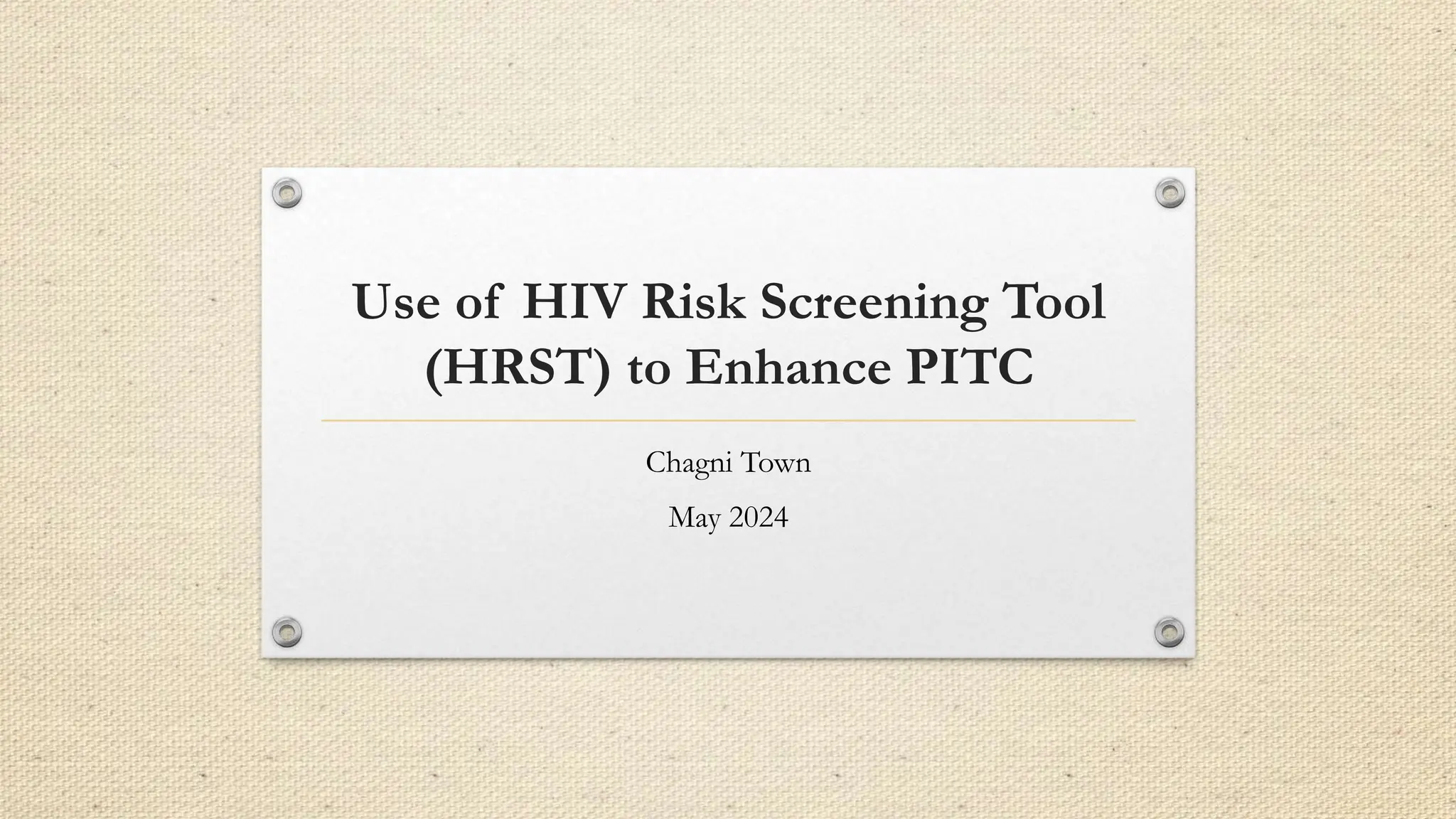 Use of HIV Risk Screening Tool (HRST.pptx