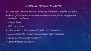 Use of holography | PPTX