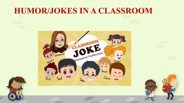 Use of humor in teaching | PPTX | Secondary Education | Education