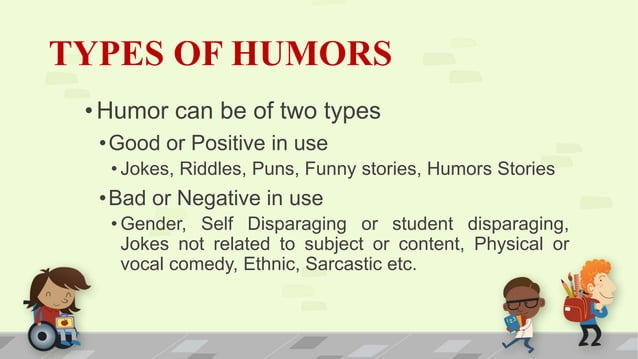 Use of humor in teaching | PPTX | Secondary Education | Education