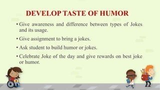 Use of humor in teaching | PPTX