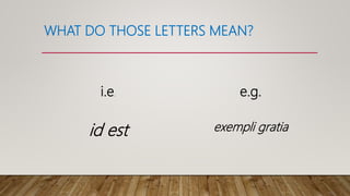 Use of i.e. and e.g..pptx