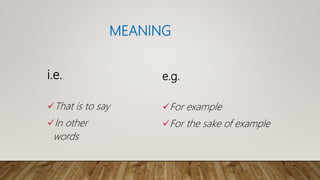 Use of i.e. and e.g..pptx