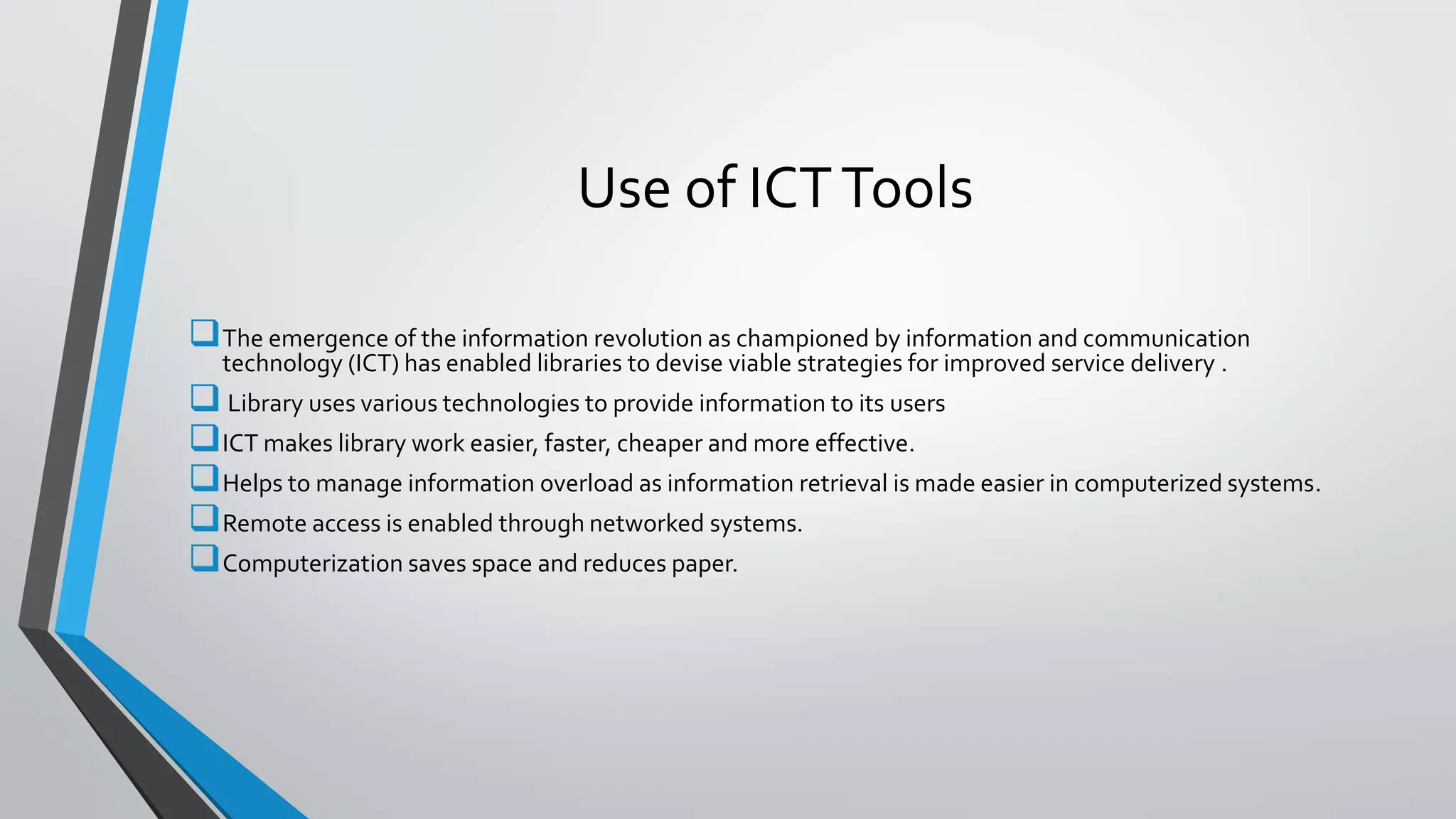 Use of ict in a library | PPTX