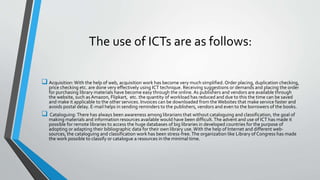 Use of ict in a library | PPTX