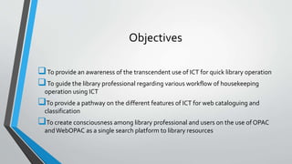 Use of ict in a library | PPTX
