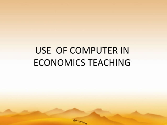 Use of ict in economics | PPTX