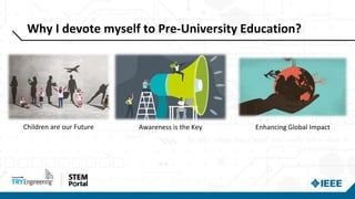 Getting Started with IEEE Pre-University Educational Resources | PPTX