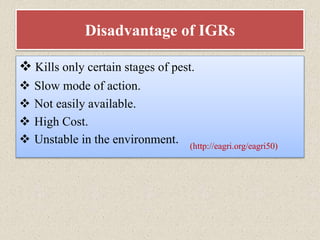 Use of IGRs in Pests Management | PPTX