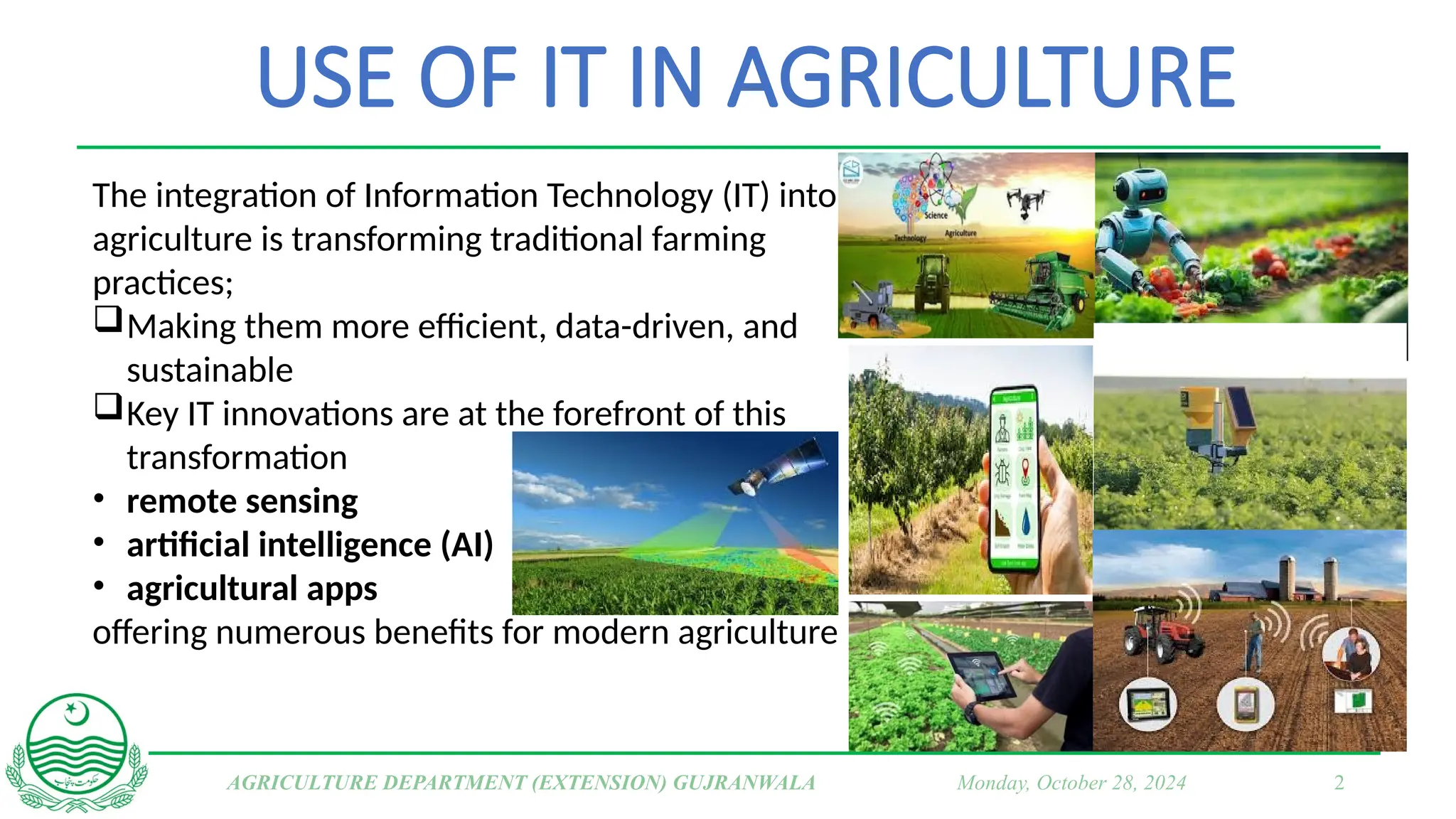 USE OF IT IN AGRICULTURE (REMOTE SENSING, AI AND APPS).pptx