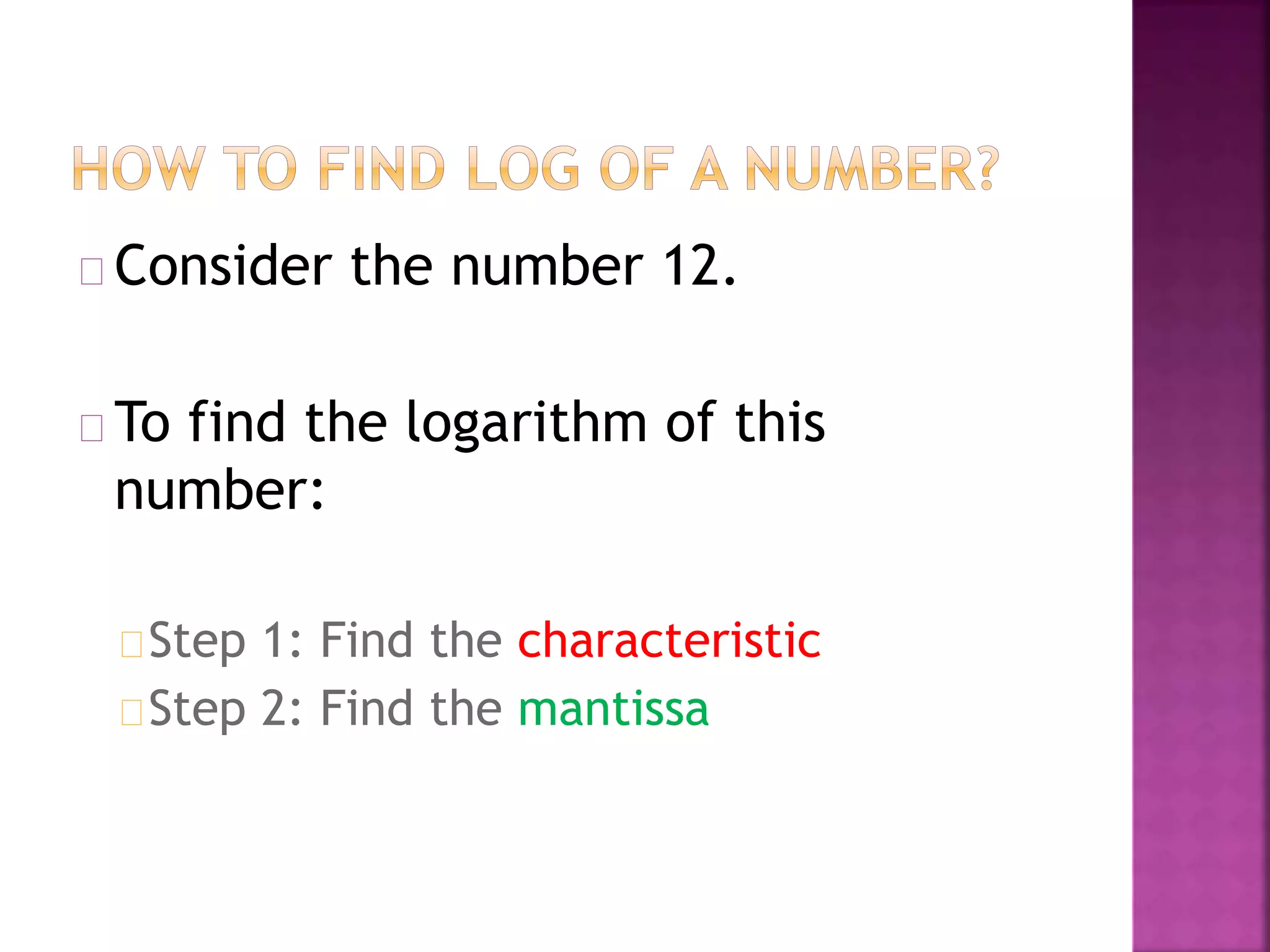 Use of logarithmic tables | PPT