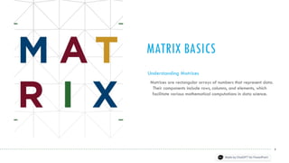Uses o Matrices in Data Science.pptx