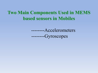 Use of mems based motion sensors in embedded | PPTX