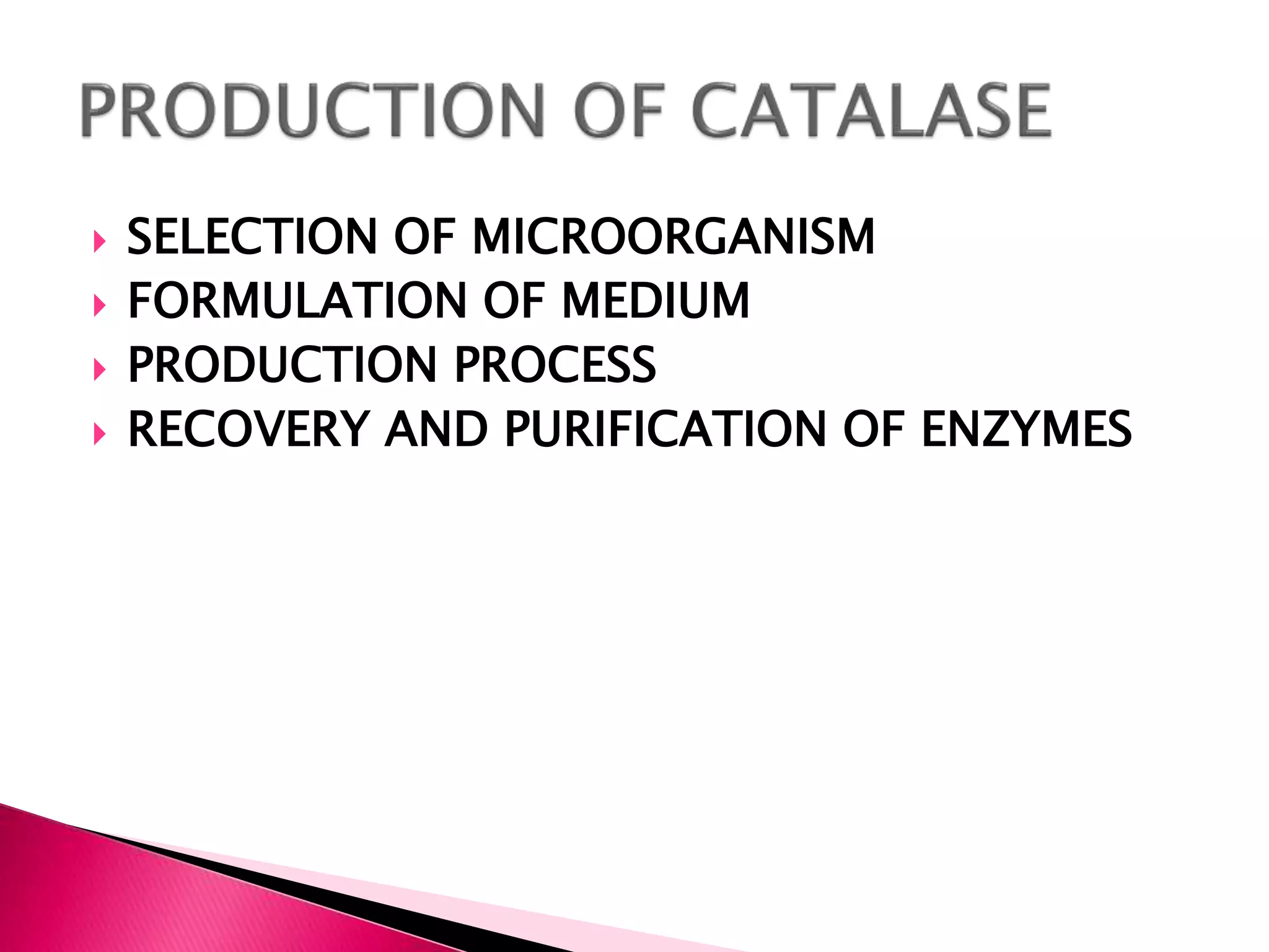 Use of microbes in industry. Production of enzymes-General ...