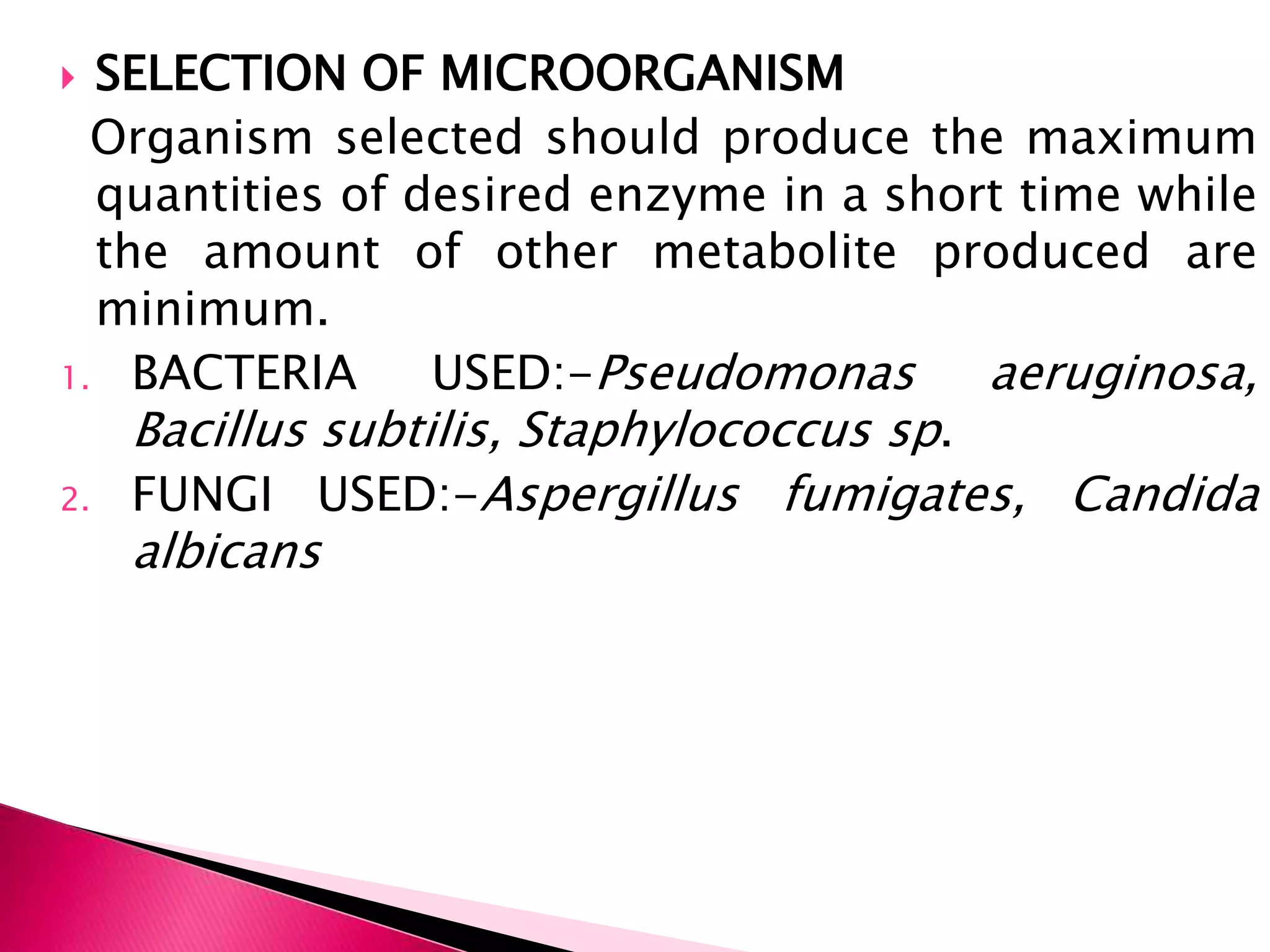 Use of microbes in industry. Production of enzymes-General ...