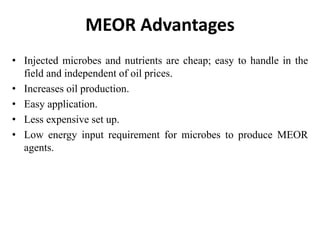 Use of microbes in mineral benefication and oil recovery | PPTX