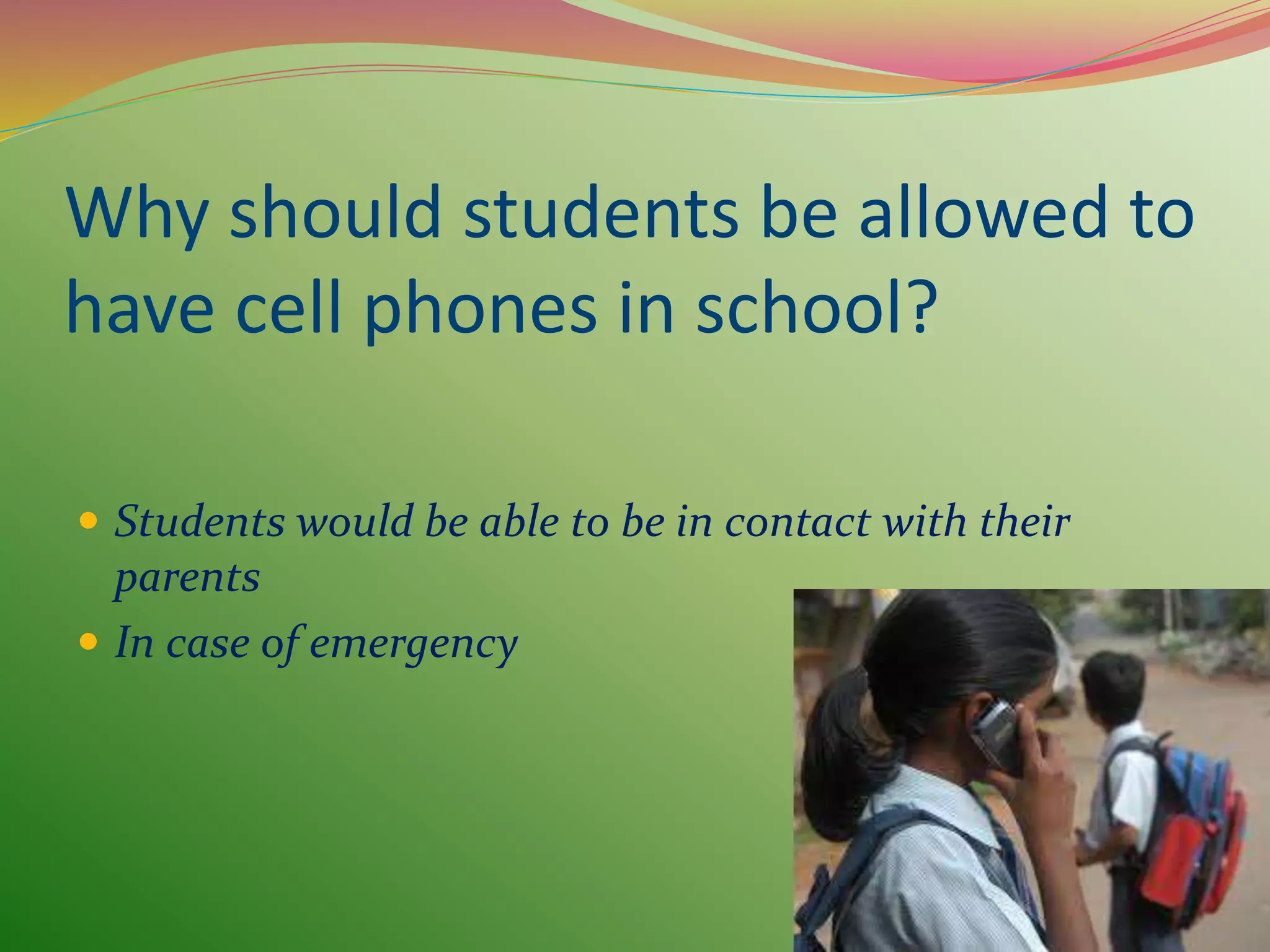 USE OF MOBILE PHONE IN SCHOOLS/COLLEGES | PPTX | Phone Services | Home Utilities