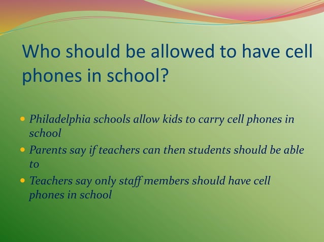 USE OF MOBILE PHONE IN SCHOOLS/COLLEGES | PPTX | Phone Services | Home Utilities