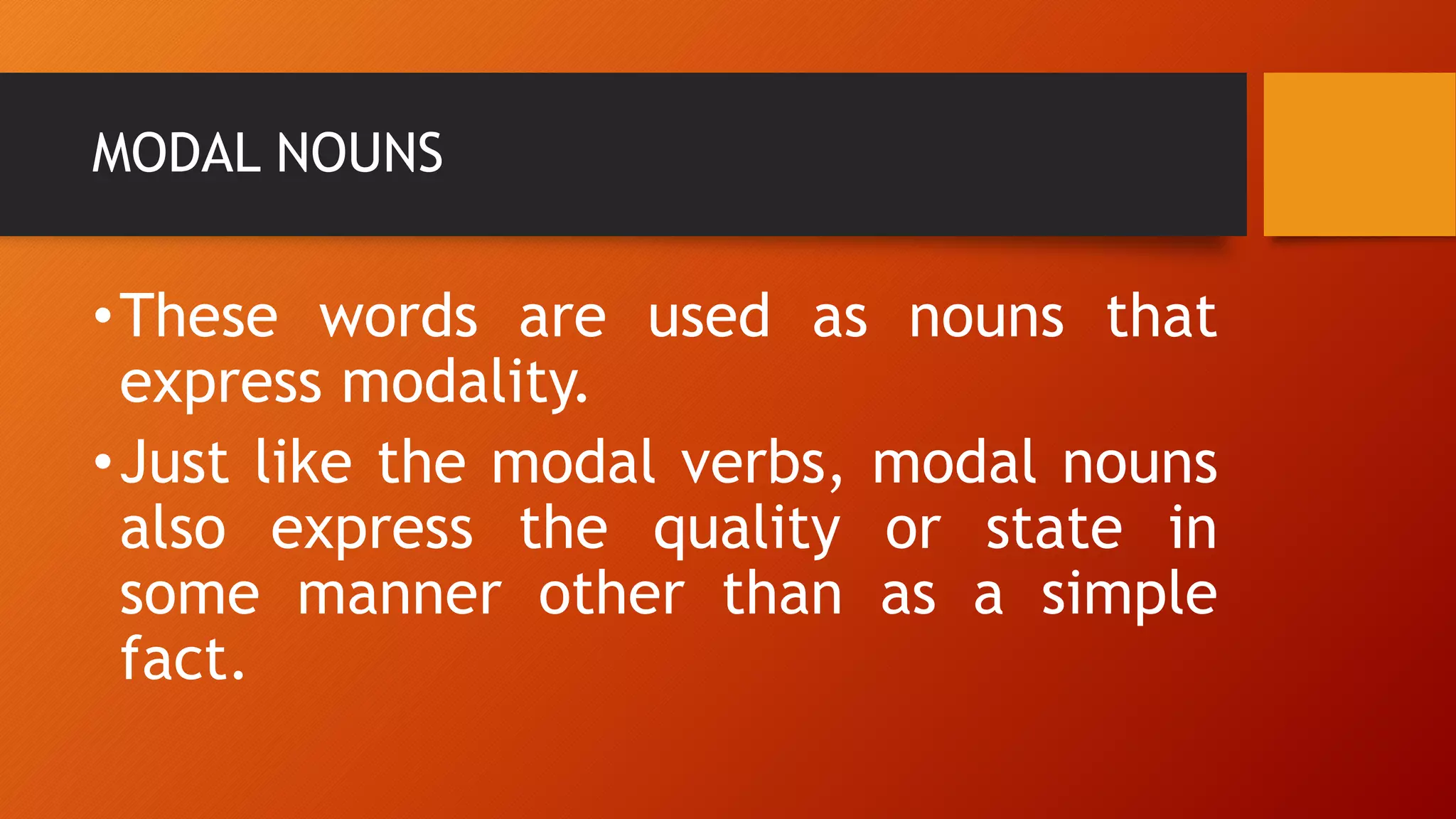 Use of Modal Verbs, Nouns, and.pptx